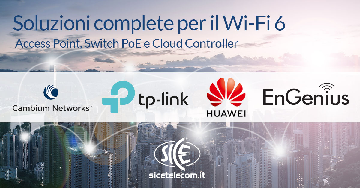 Access Point Wi-Fi 6 e Switch PoE : scegli Cambium, TP-Link, Huawei e ...