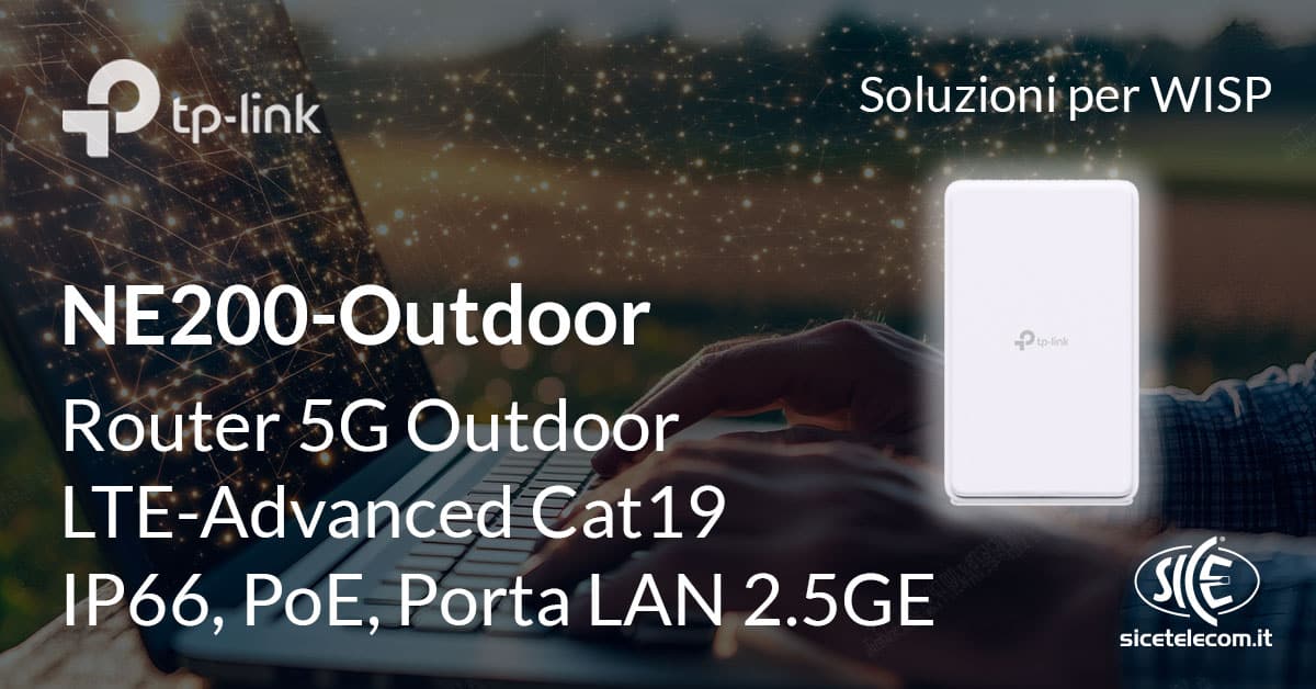 TP-Link NE200 Outdoor, il router 5G ultraveloce da esterno per WISP - SICE